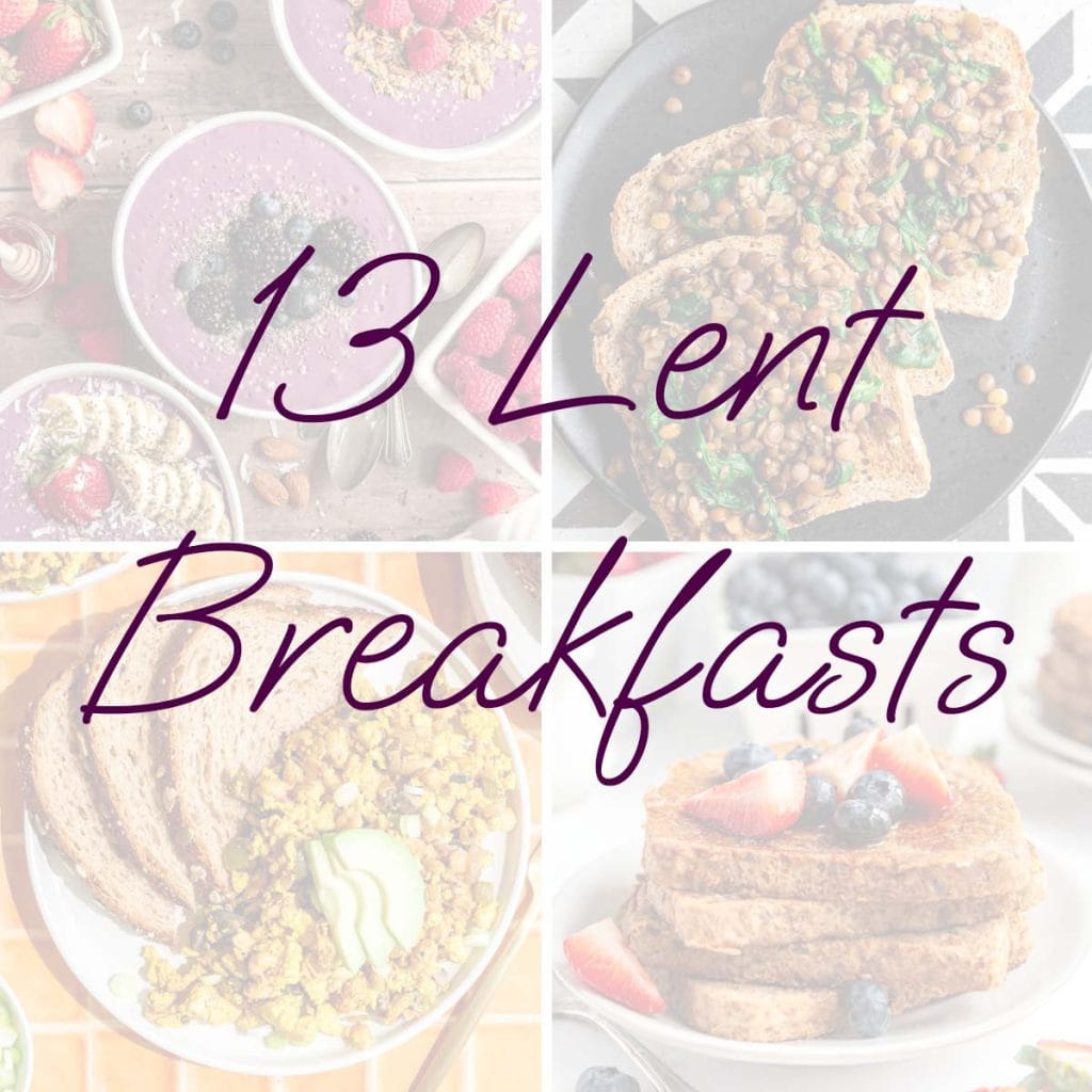 A Catholic Diet For Lent - At Elizabeth's Table